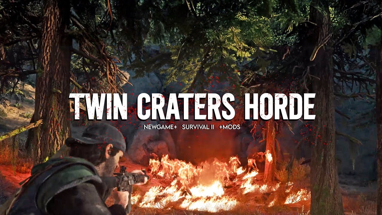 Days Gone "TWIN CRATERS HORDE" Light em Up, Gun Attack & Baseball Bat ...