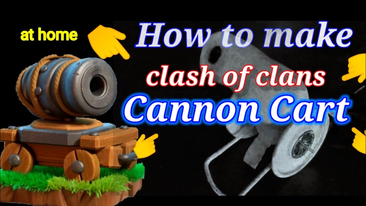 How to make coc electric CANNON CART - YouTube