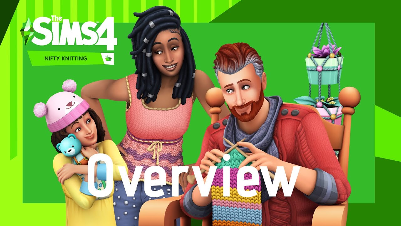 The Sims 4 Nifty Knitting Overview - YouTube