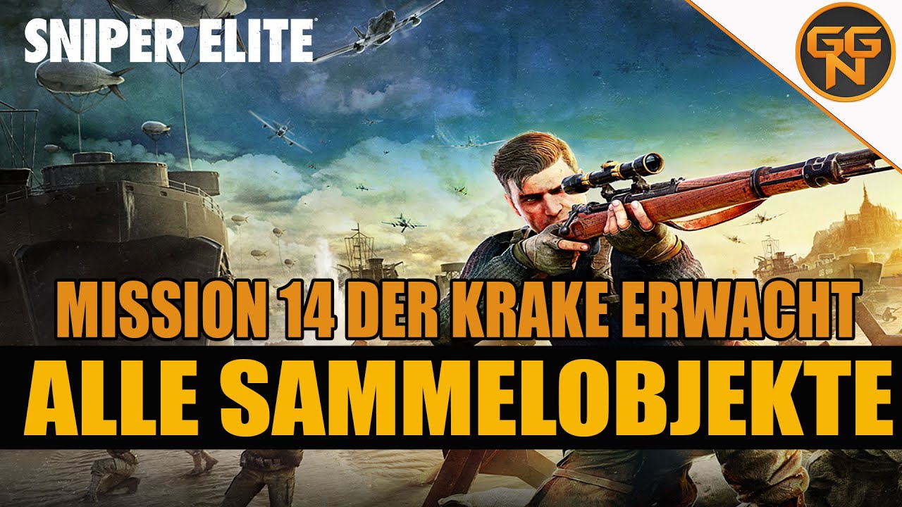 Sniper Elite 5 - 100% Guide Alle Sammelobjekte - All Collectibles - Mission 14 - Der Krake ...