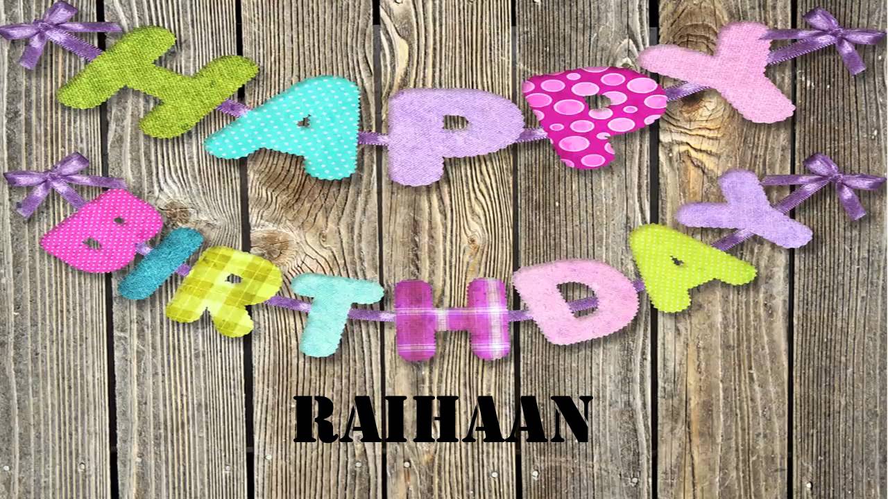 Raihaan wishes Mensajes - YouTube