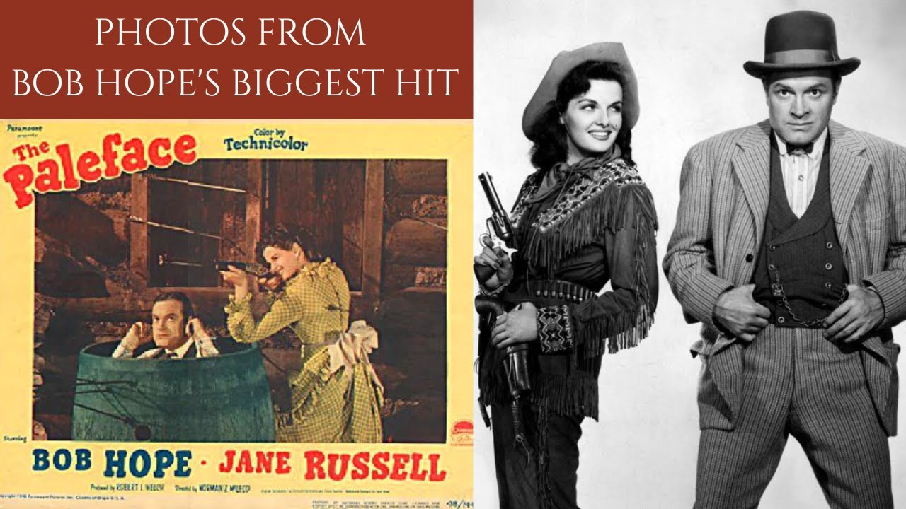 Photos From Bob Hope's Biggest Hit - THE PALEFACE 1948 | Bob Hope ...