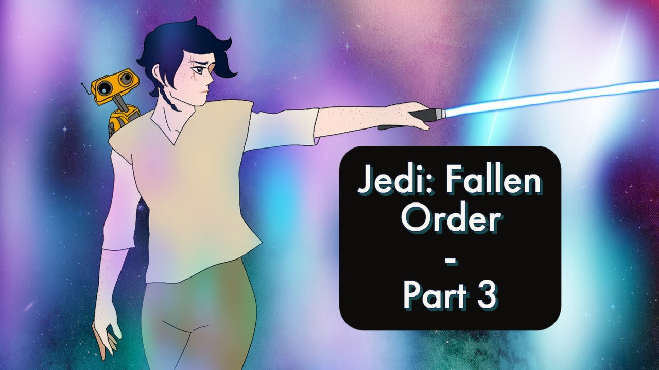 Jumping For Joy (Jedi: Fallen Order - Part 3) - YouTube
