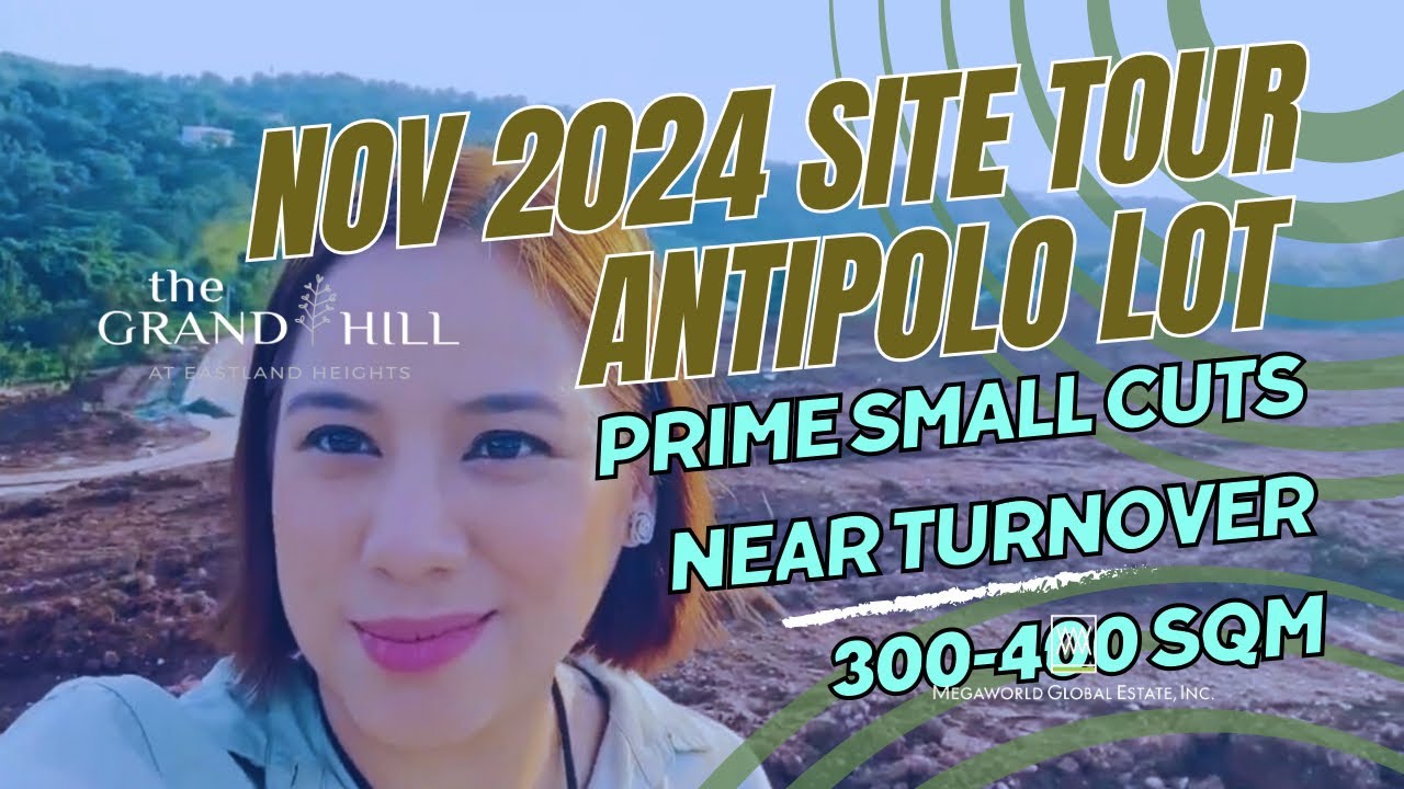 THE GRAND HILL EASTLAND ANTIPOLO NOV 2024 UPDATE - YouTube
