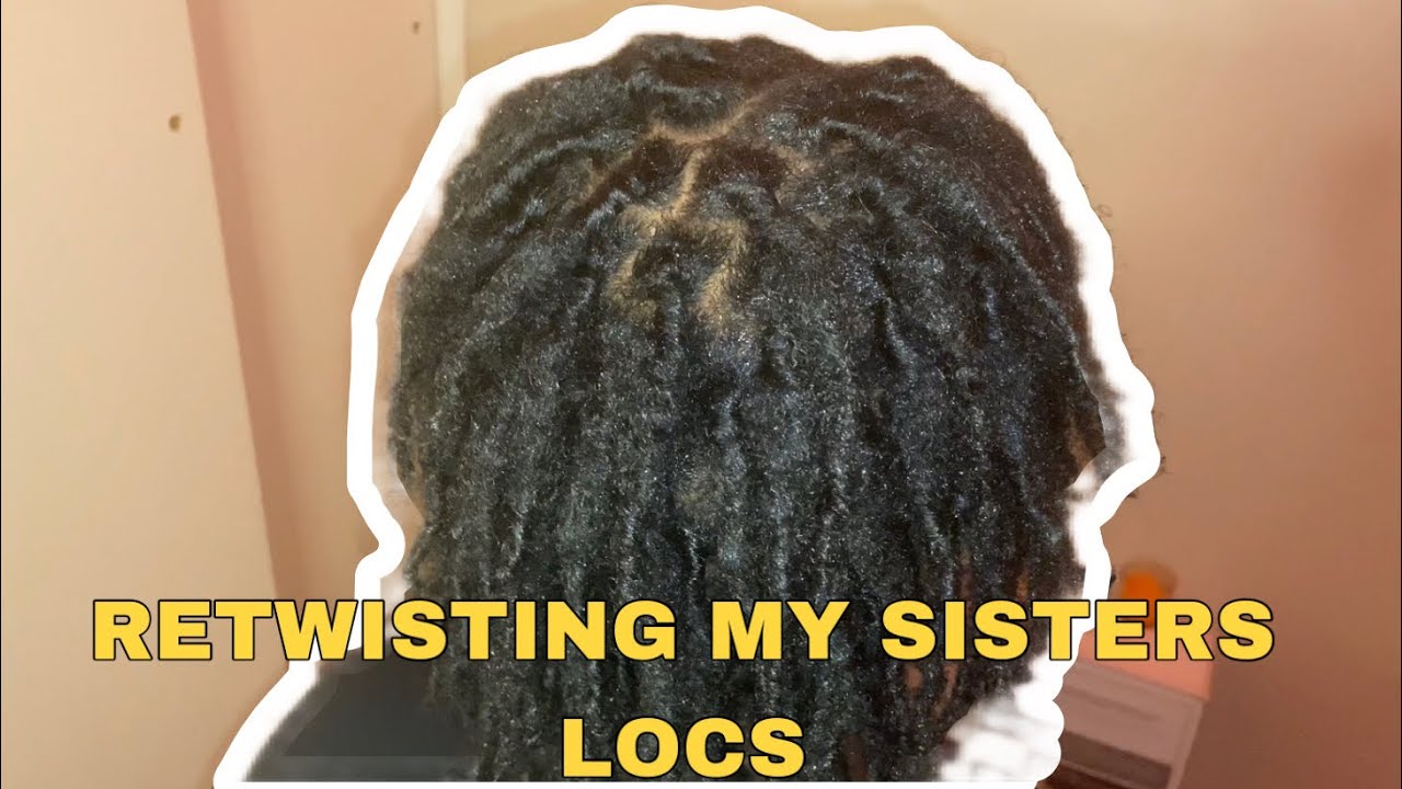 Retwisting My Sister’s 4 month old locs 🌱 - YouTube
