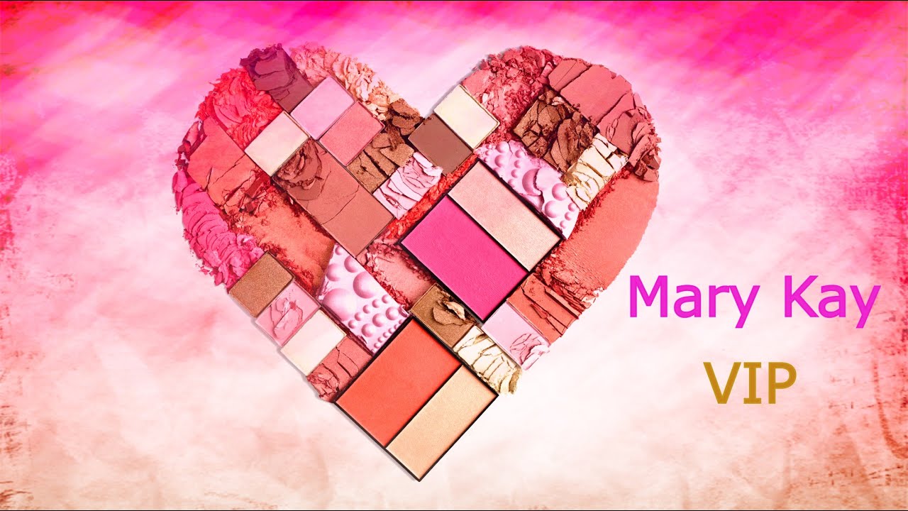 MARY KAY VIP PRÓXIMAMENTE !!! - YouTube