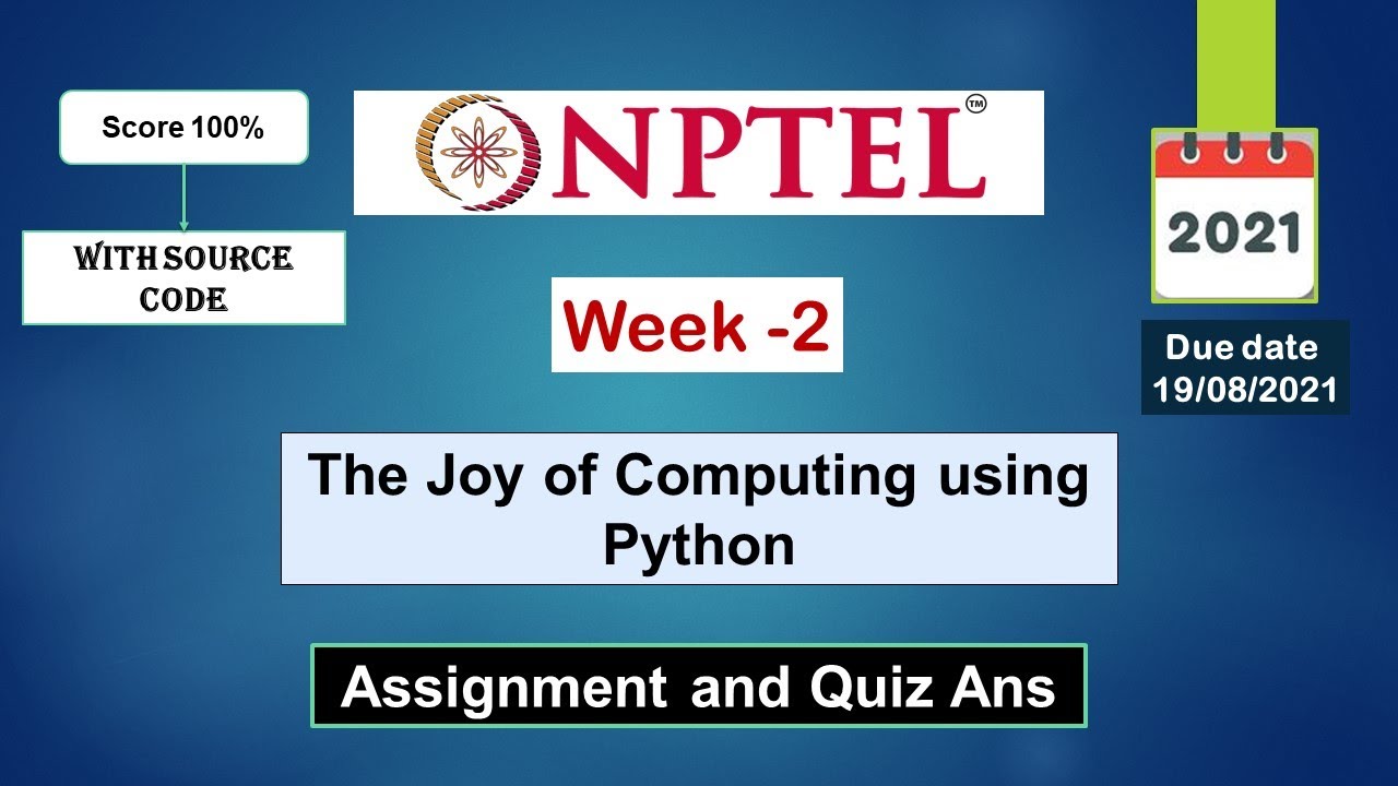 Nptel The Joy Of Computing Using Python Solution Week 2 Assignment 6624