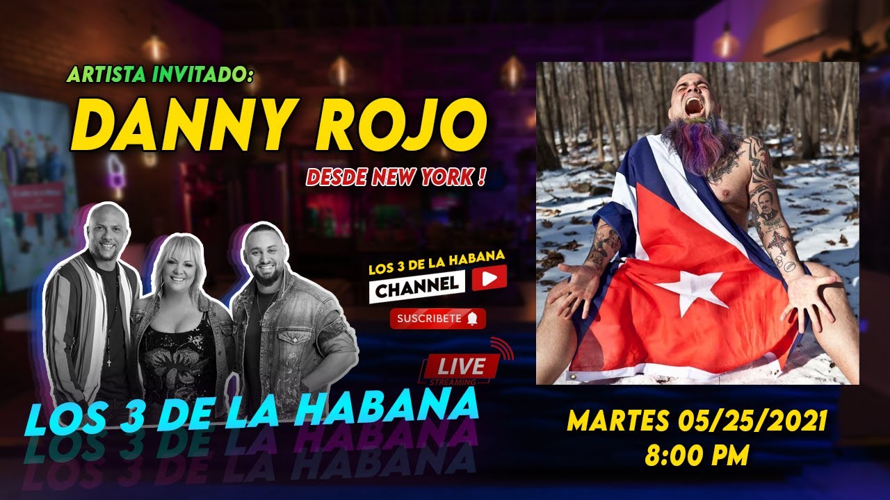 🔴🔥LIVE Los 3 de La Habana y Danny Rojo - YouTube