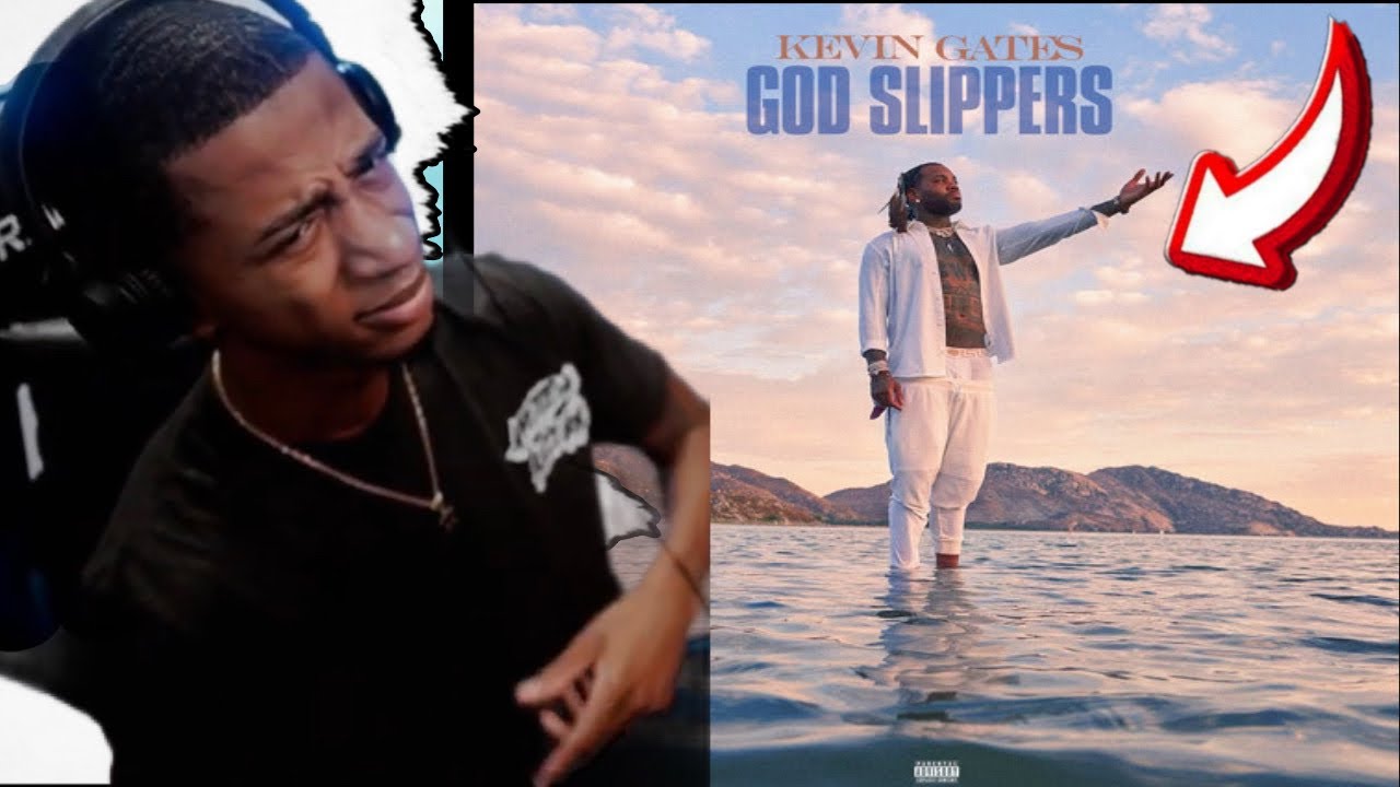 Kevin Gates - God Slippers Reaction) - YouTube