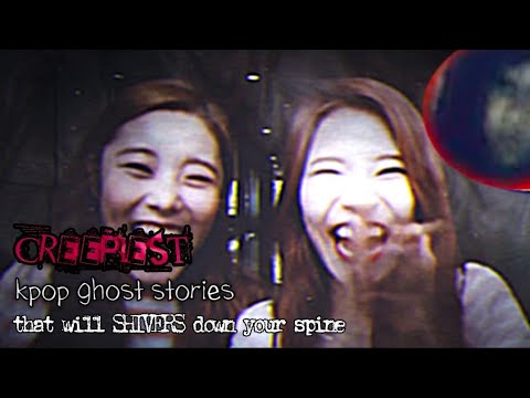 CREEPIEST Kpop ghost stories that will send SHIVERS DOWN TO YOUR SPINE ...