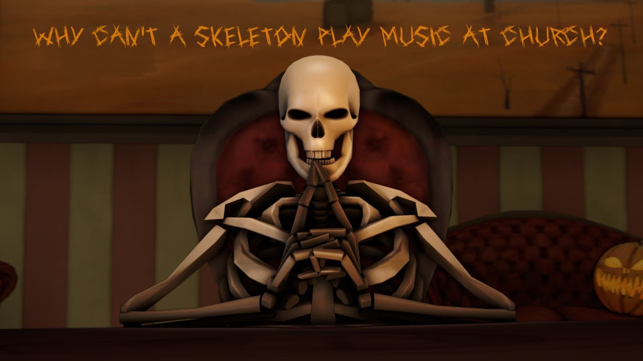 (SFM) - Why can't a skeleton play music at church? (Halloween special ...