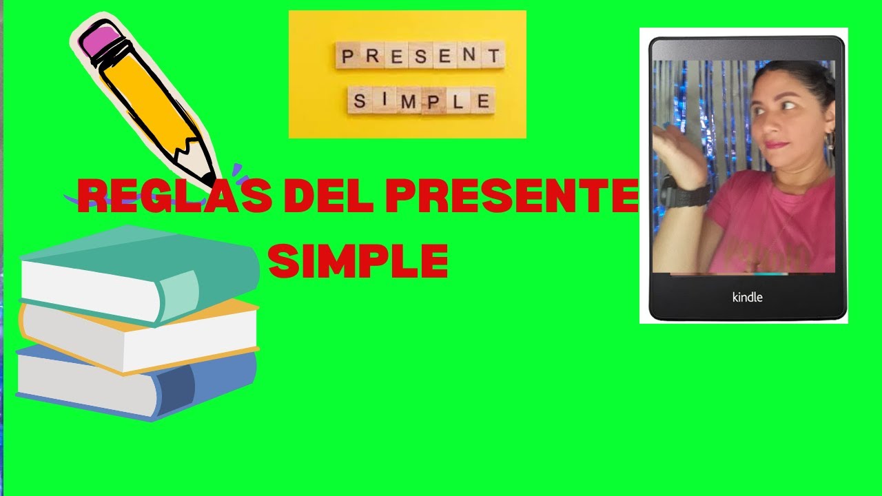 REGLAS DEL TIEMPO PRESENTE SIMPLE EN INGLES - YouTube