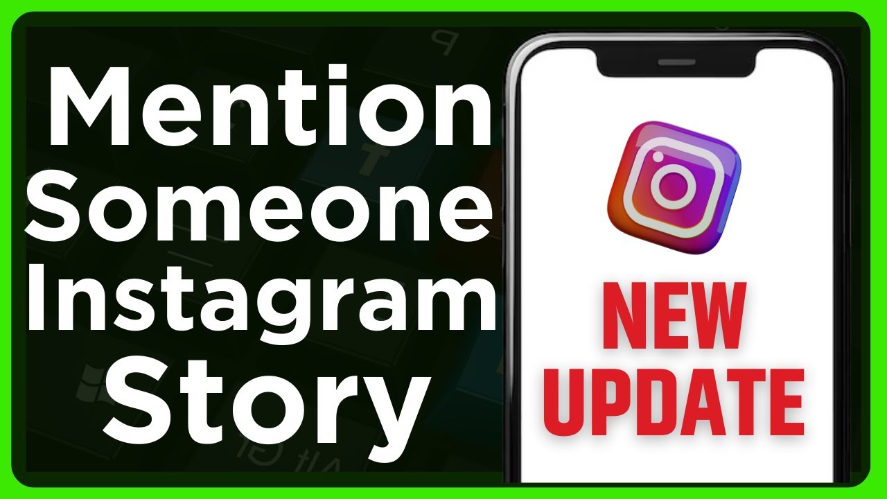 How To Mention Someone On Instagram Story - Full Guide - YouTube