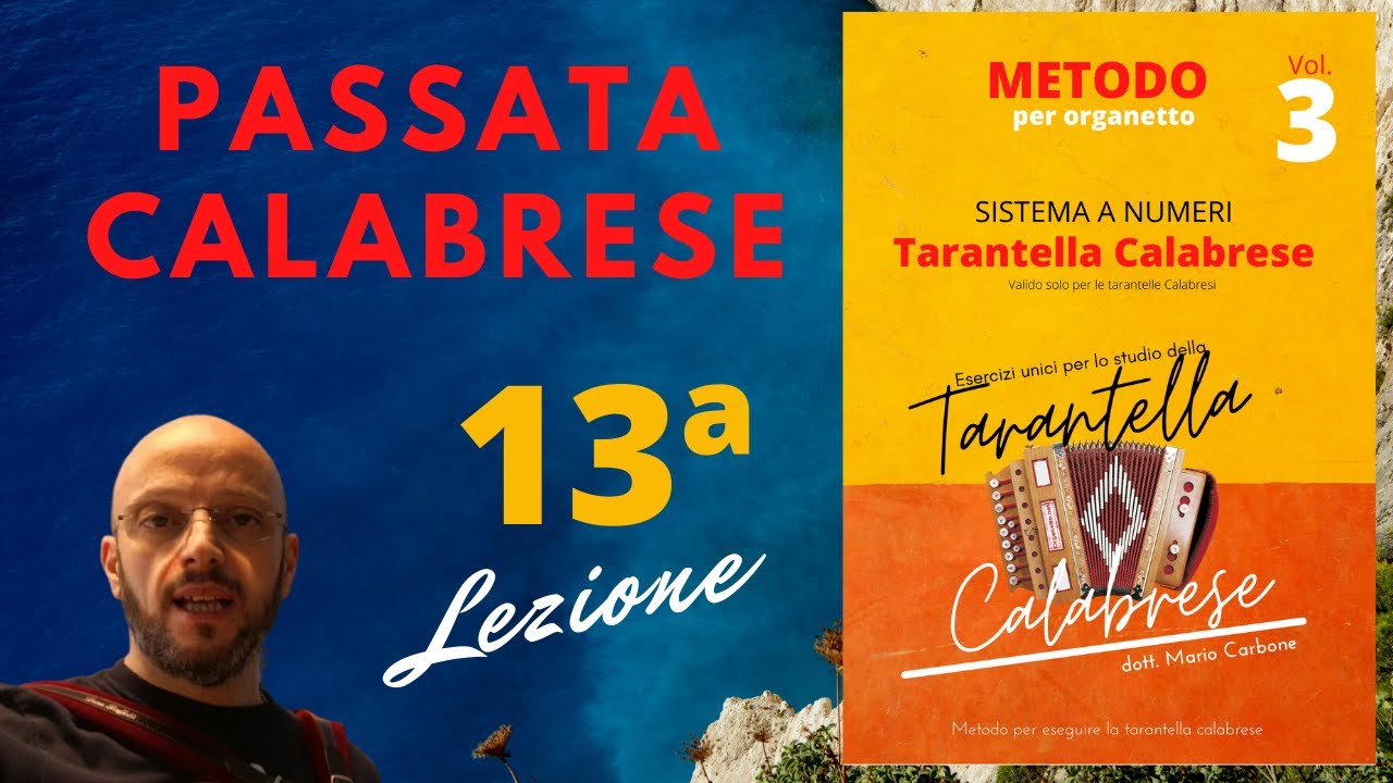 Lezione di organetto - 13a Lezione - PASSATA CALABRESE -TARANTELLA ...