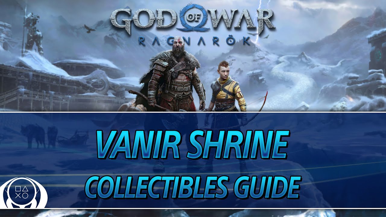 God of War Ragnarok | Vanir Shrine Collectible Guide (Lore/Chests ...