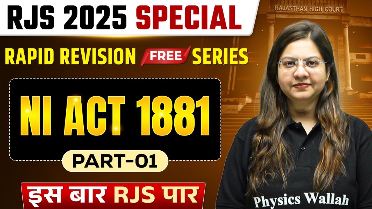NI Act 1881 for RJS 2025 | Negotiable Instrument Act Part-1 | RJS Rapid ...