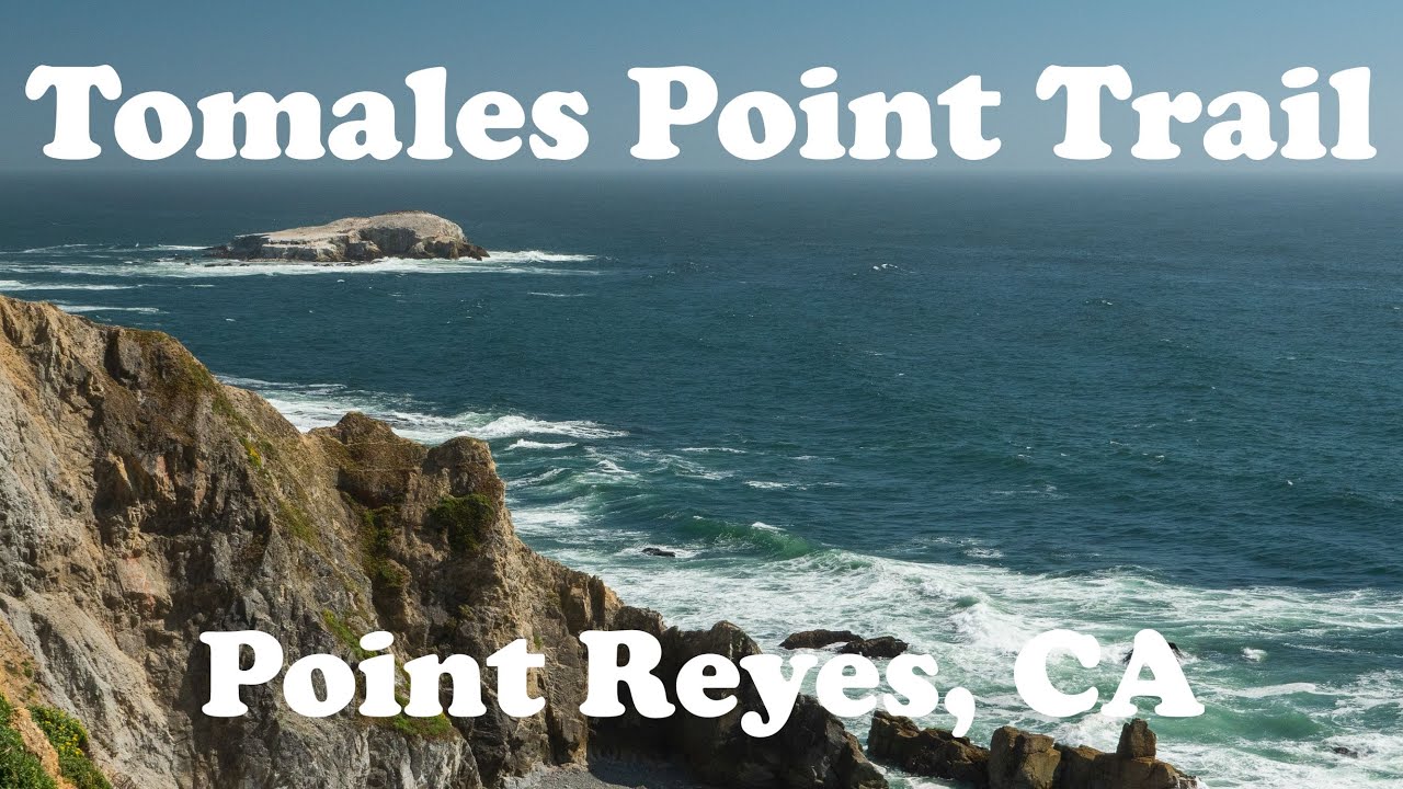 Tomales Point Trail | Point Reyes, CA - YouTube