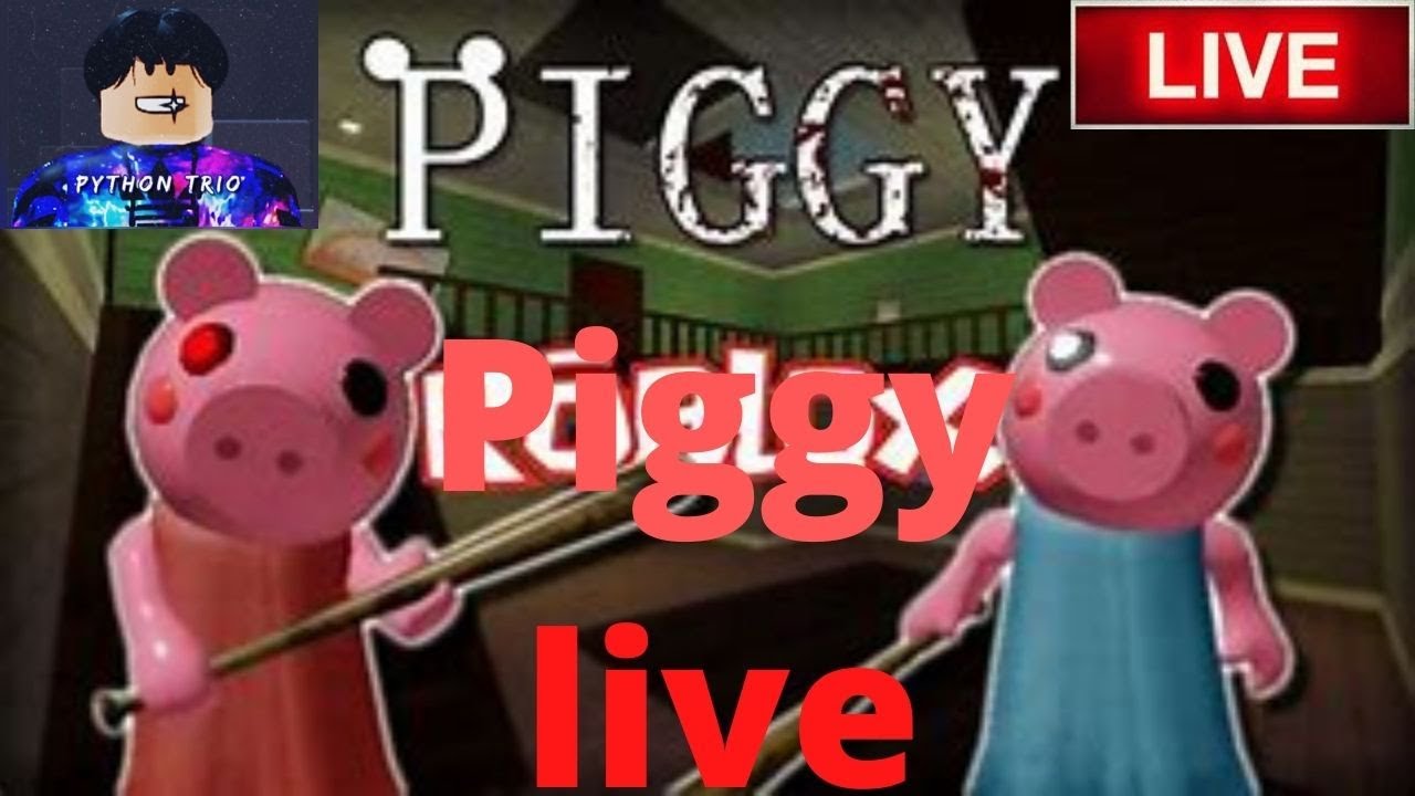 Replay of Piggy Livestream (Write in the comments when you want a next ...