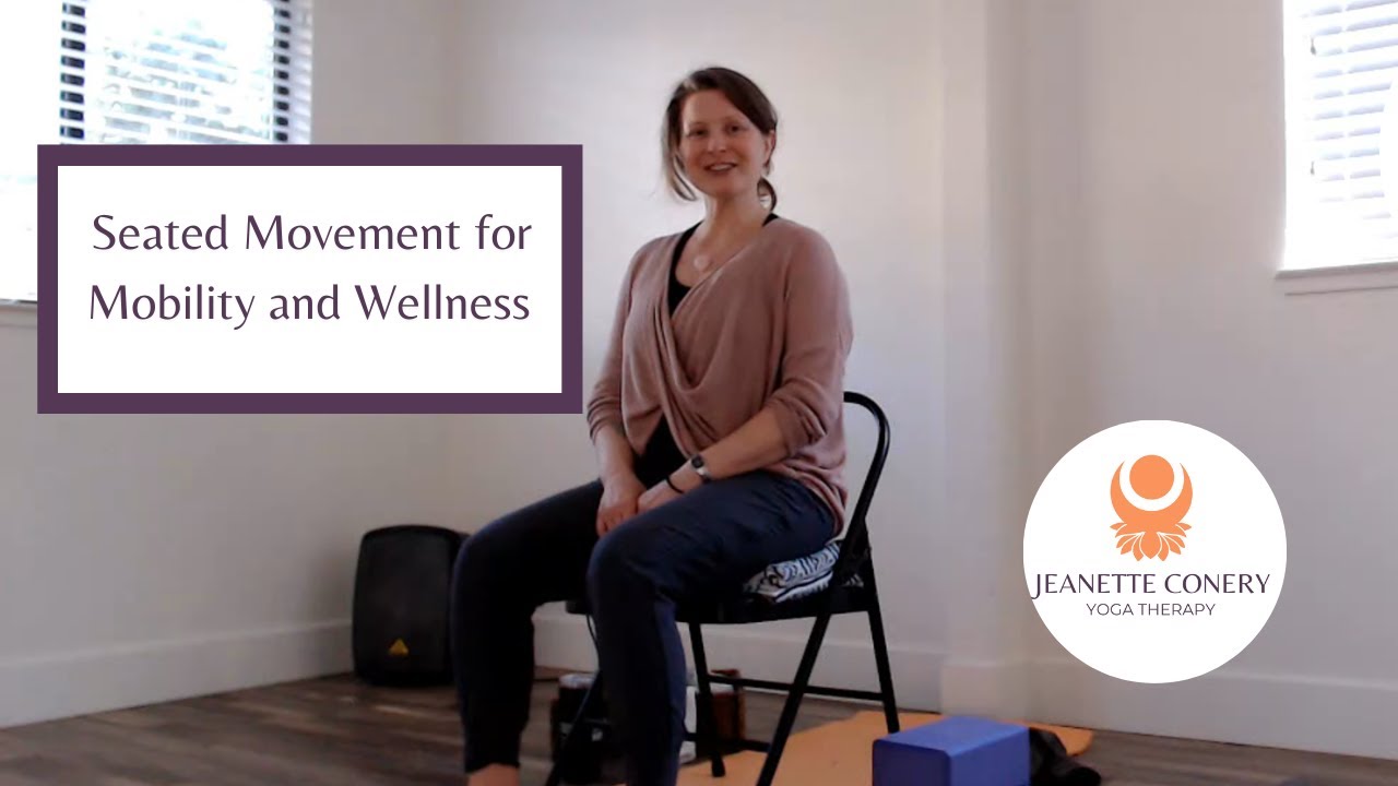 Seated Movement for Mobility and Wellness - YouTube