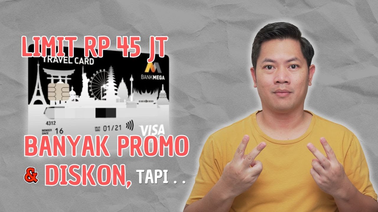 Mega Travel Card : Kartu Kredit Terbaik untuk Traveller? - YouTube