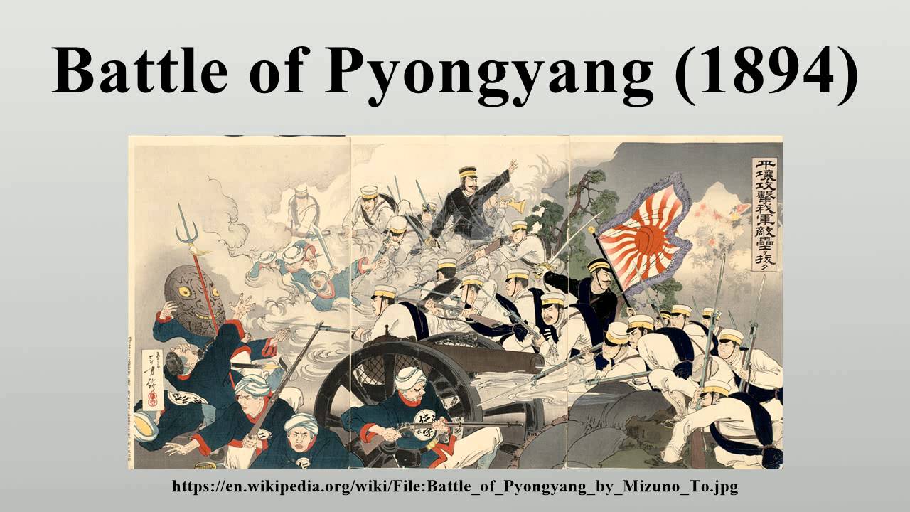 Battle of Pyongyang (1894) - YouTube
