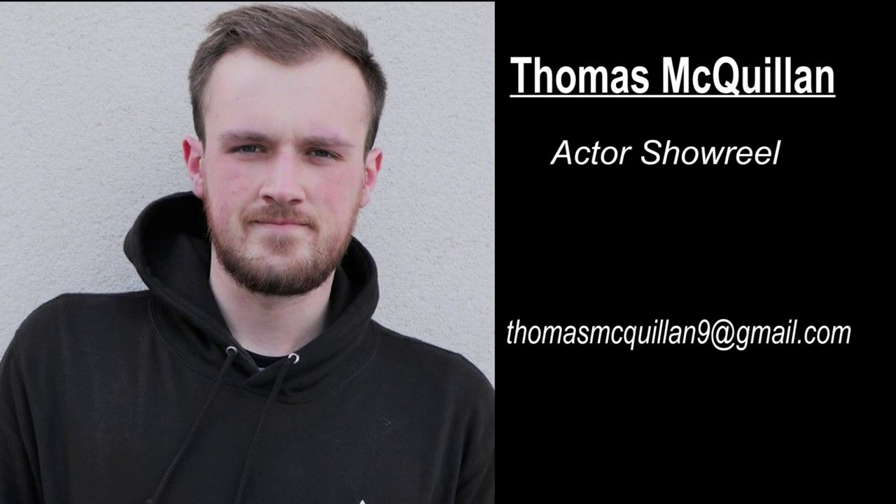 Thomas McQuillan Actor Showreel 2017 - YouTube
