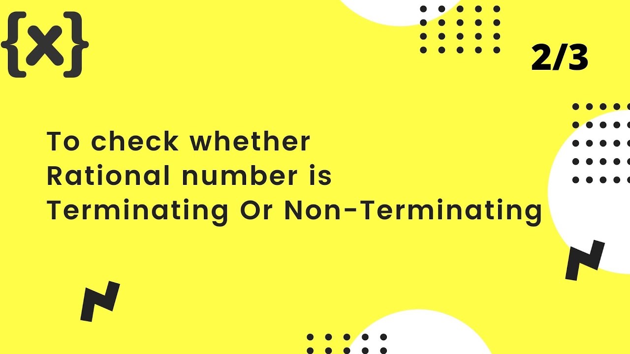To find whether Rational Is terminating or not... - YouTube