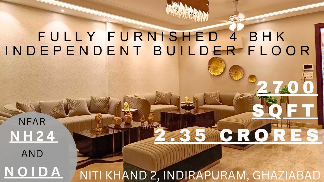 Fully Furnished 🔥 4 BHK builder flat in Indirapuram Ghaziabad near ...