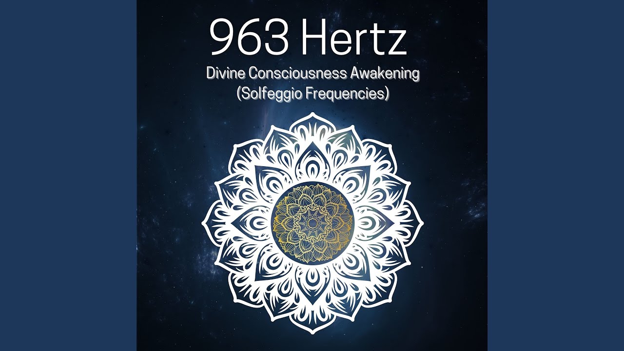 963 Hz Pure Consciousness Elevation - YouTube