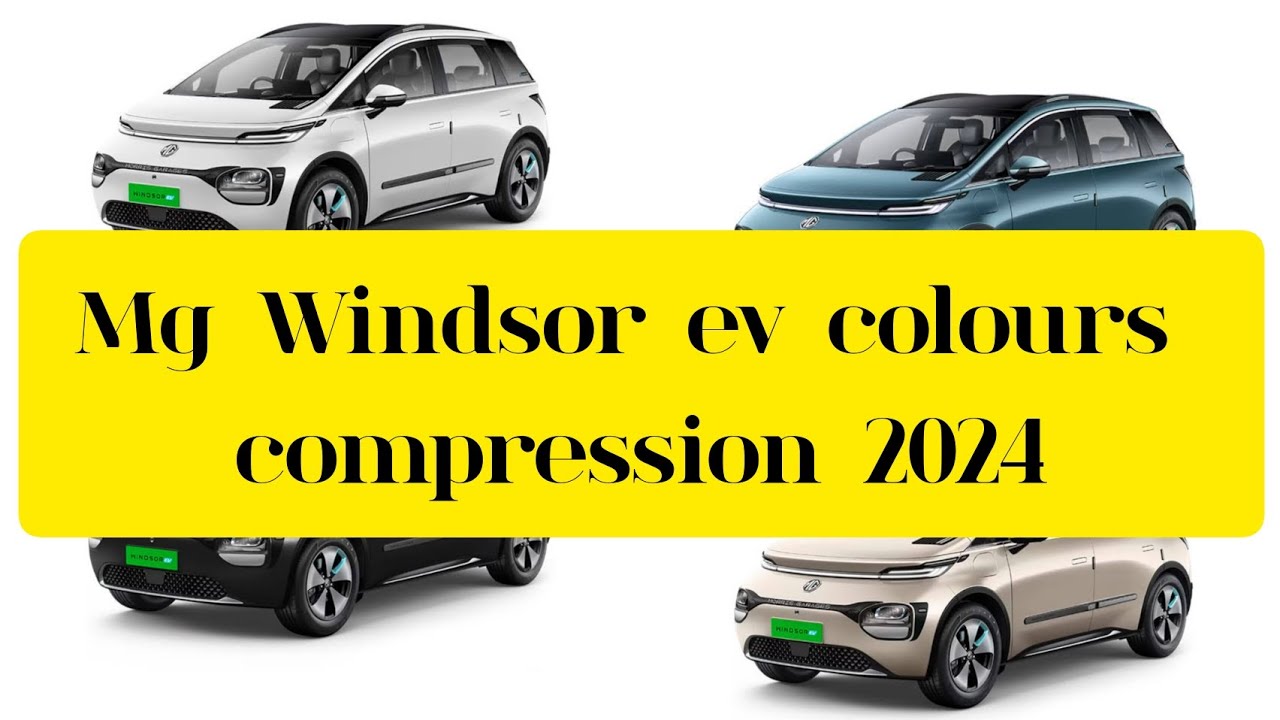 mg Windsor ev colours comparison - YouTube