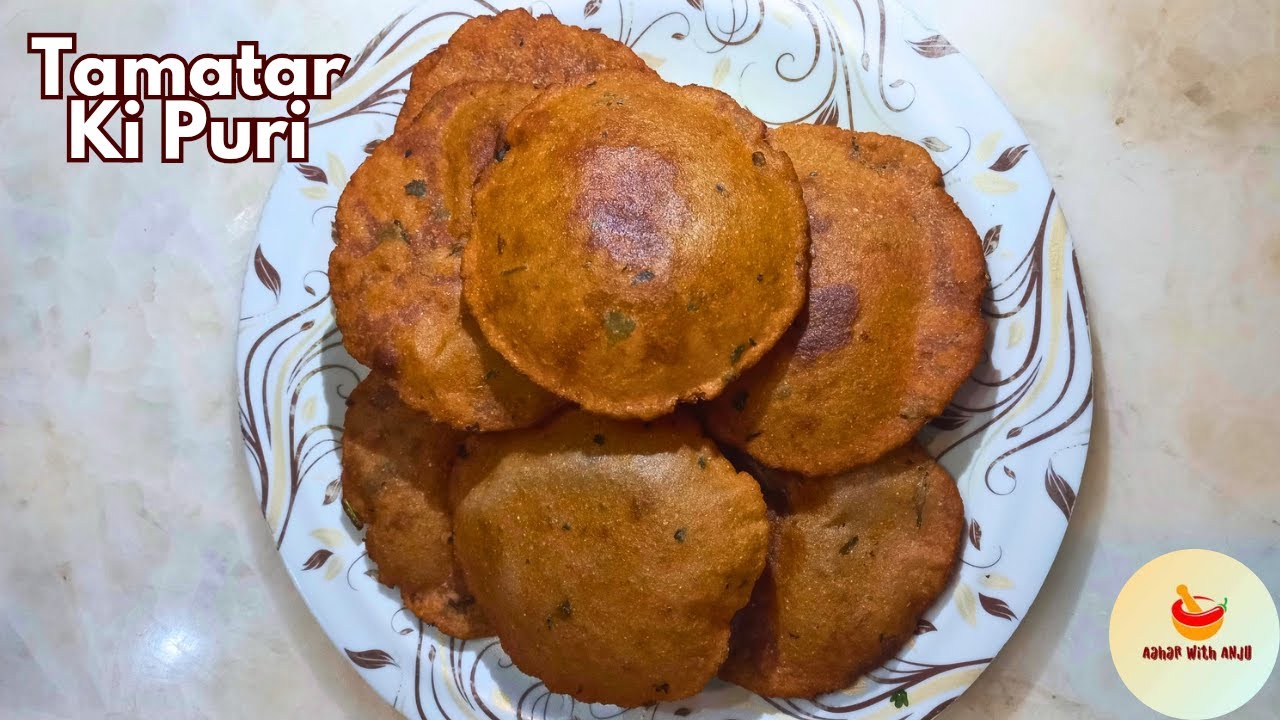 टमाटर की पूरी | Tomato Puri | How To Make Tomato Poori | Delicious ...
