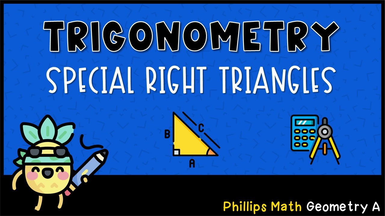 The Pythagorean Theorem and Special Right Triangles - YouTube