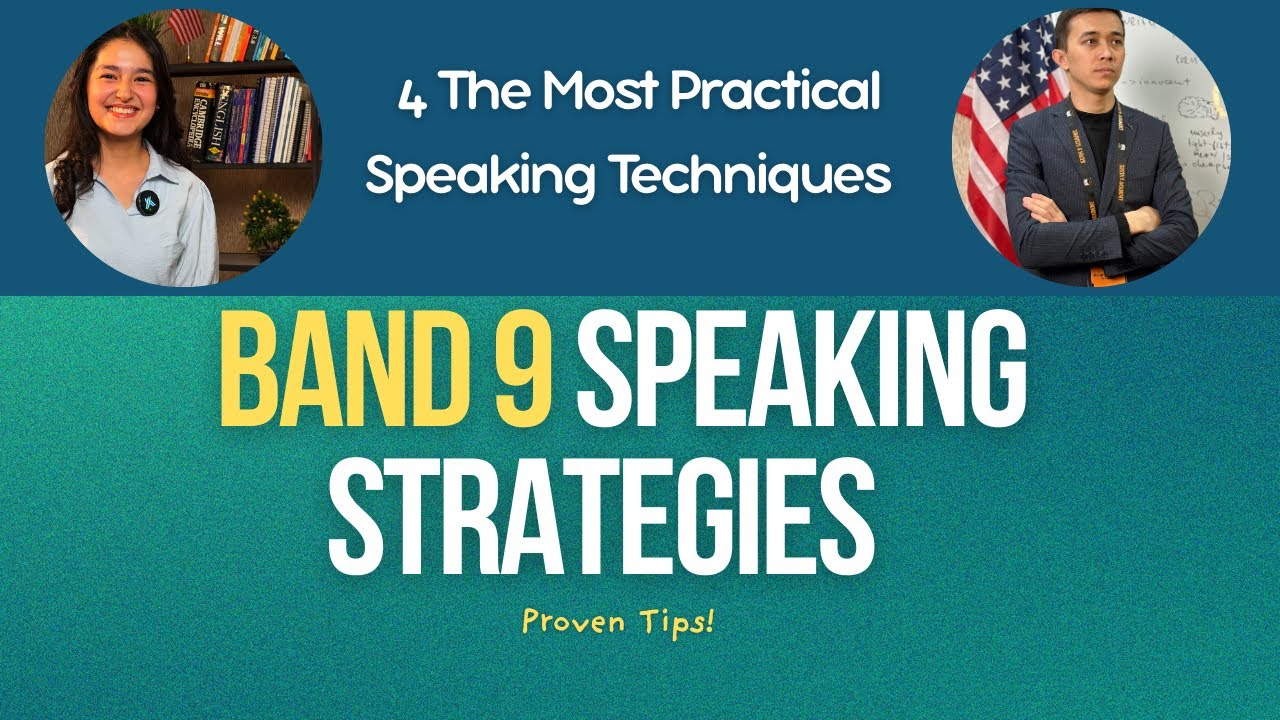 4 Most Practical Techniques for IELTS Speaking Band 9 | EDU-SIDE - YouTube