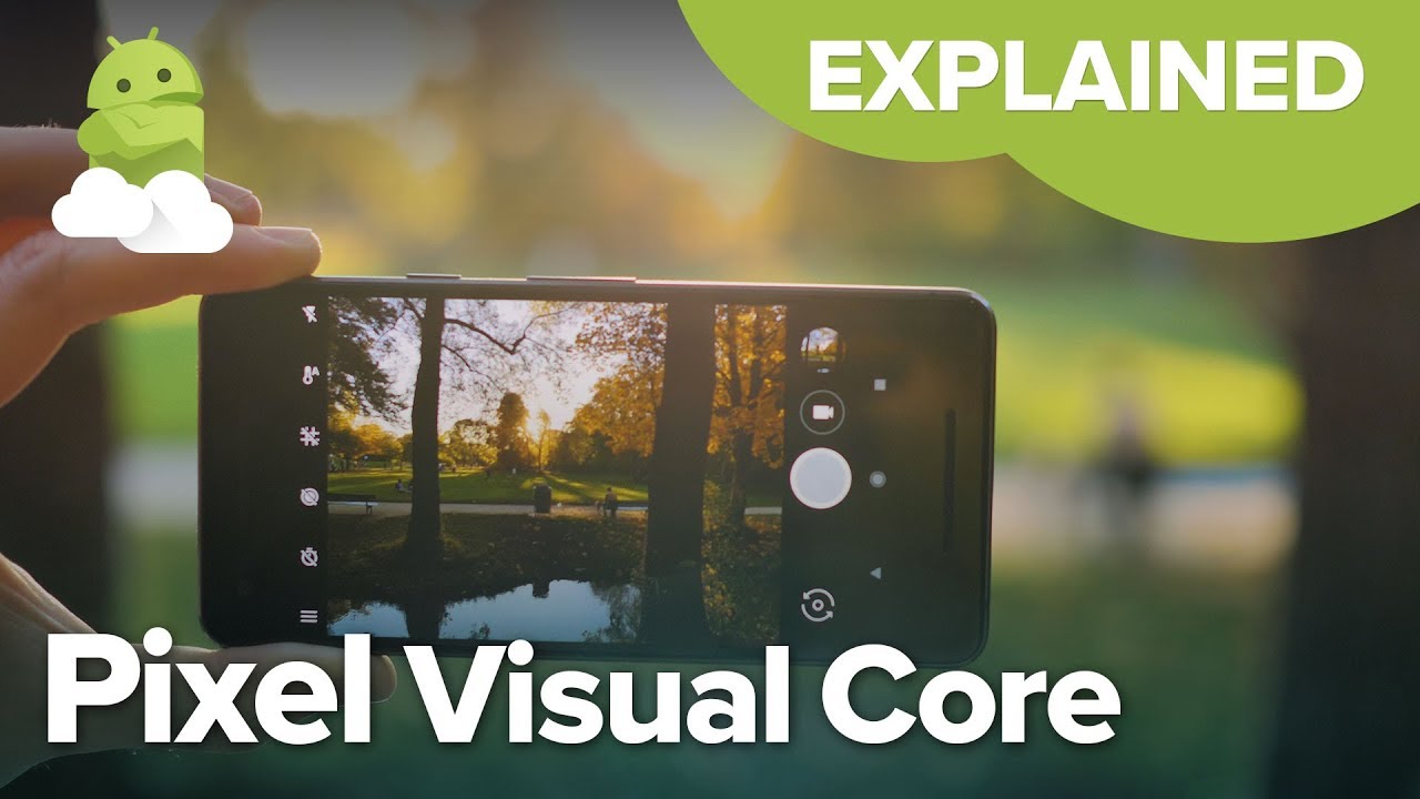 Pixel Visual Core: Explained - YouTube