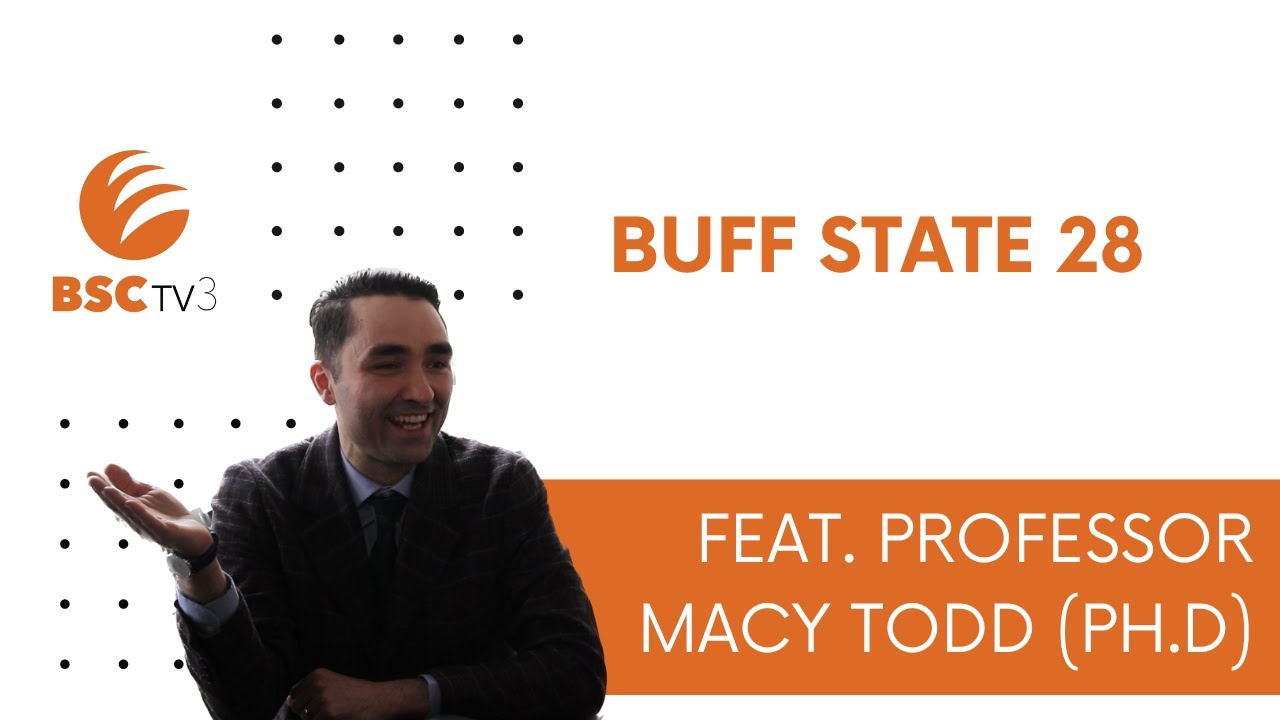 Buff State 28 Episode 2 featuring Professor Macy Todd - YouTube