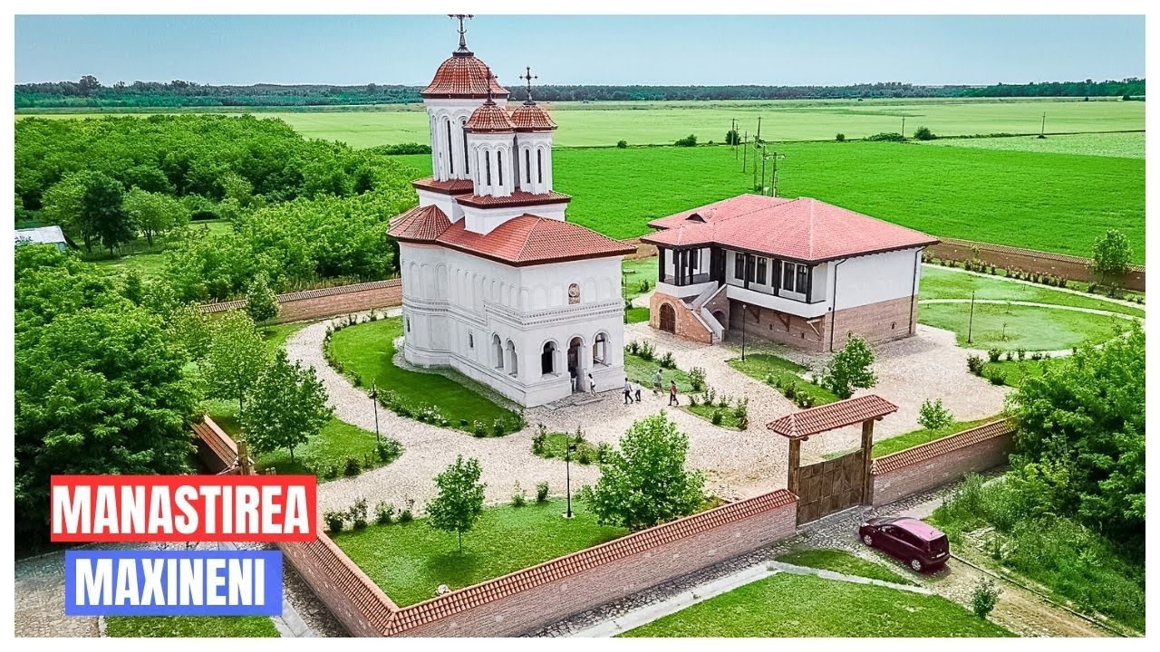 Manastirea MAXINENI jud. Braila - #2023 #viziteazaromania 🇷🇴 - YouTube