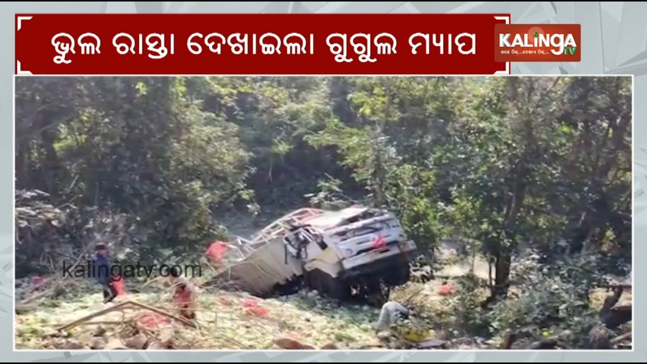 Cabbage loaded Truck falls into ghat while following Google Map in ...