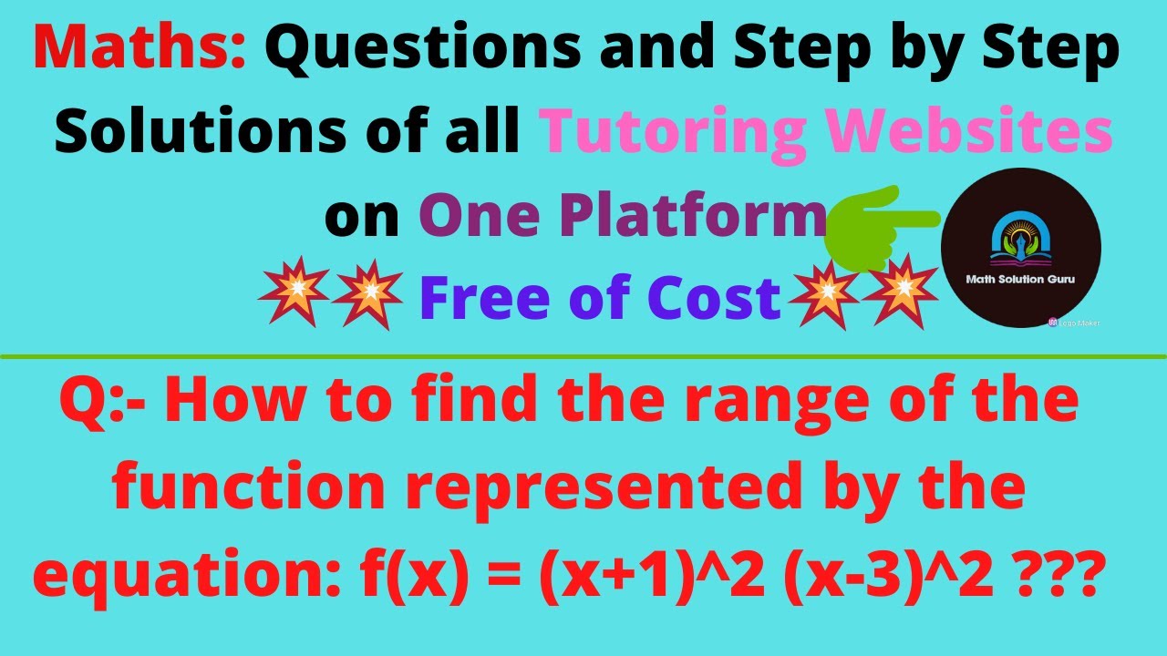 How To Find The Range Of The Function Represented By The Equation F x How To Find The Range Of The Function Represented By The Equation F x