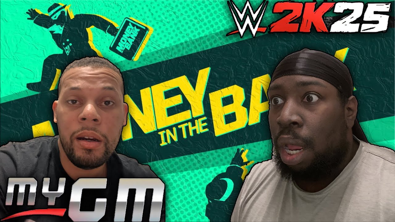 WWE 2K25 MyGM | Money In The Bank PLE!! | EP. 3 | @KJFROMCALI - YouTube
