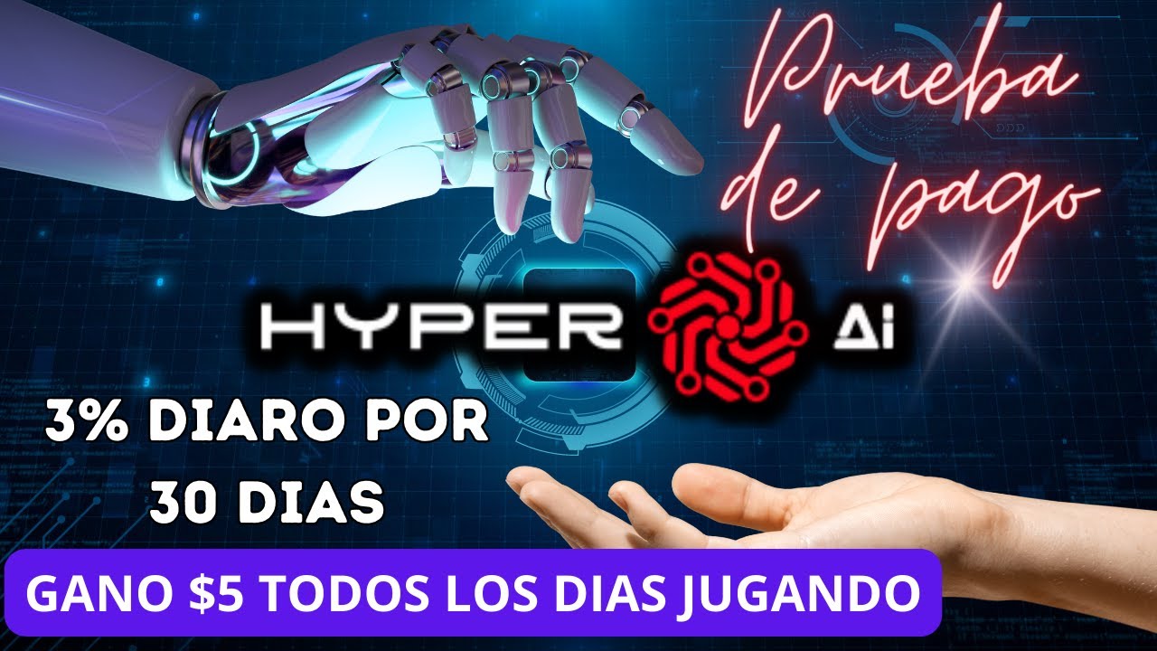 HYPER AI - HASTA 3% DIARIO - JUEGA Y GANA SIN RIESGO A PERDER - LA MEJOR ESTRATEGIA - PRUEBA DE ...