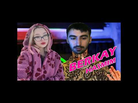 Berkay - Hasmım