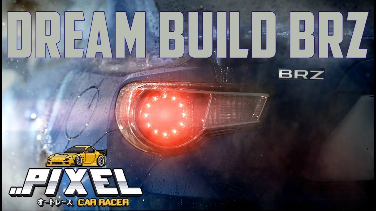 SUBARU BRZ DREAM BUILD - PIXEL CAR RACER - YouTube