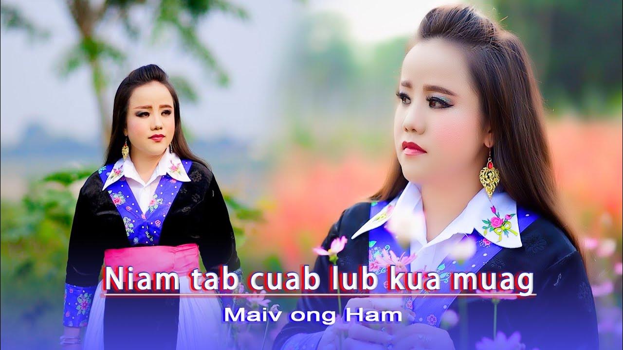 Niam tab cuab lub kua muag By Maiv Ong Ham Nkauj Tawm Tshiab ( Official Mv)11/4/2024 - YouTube