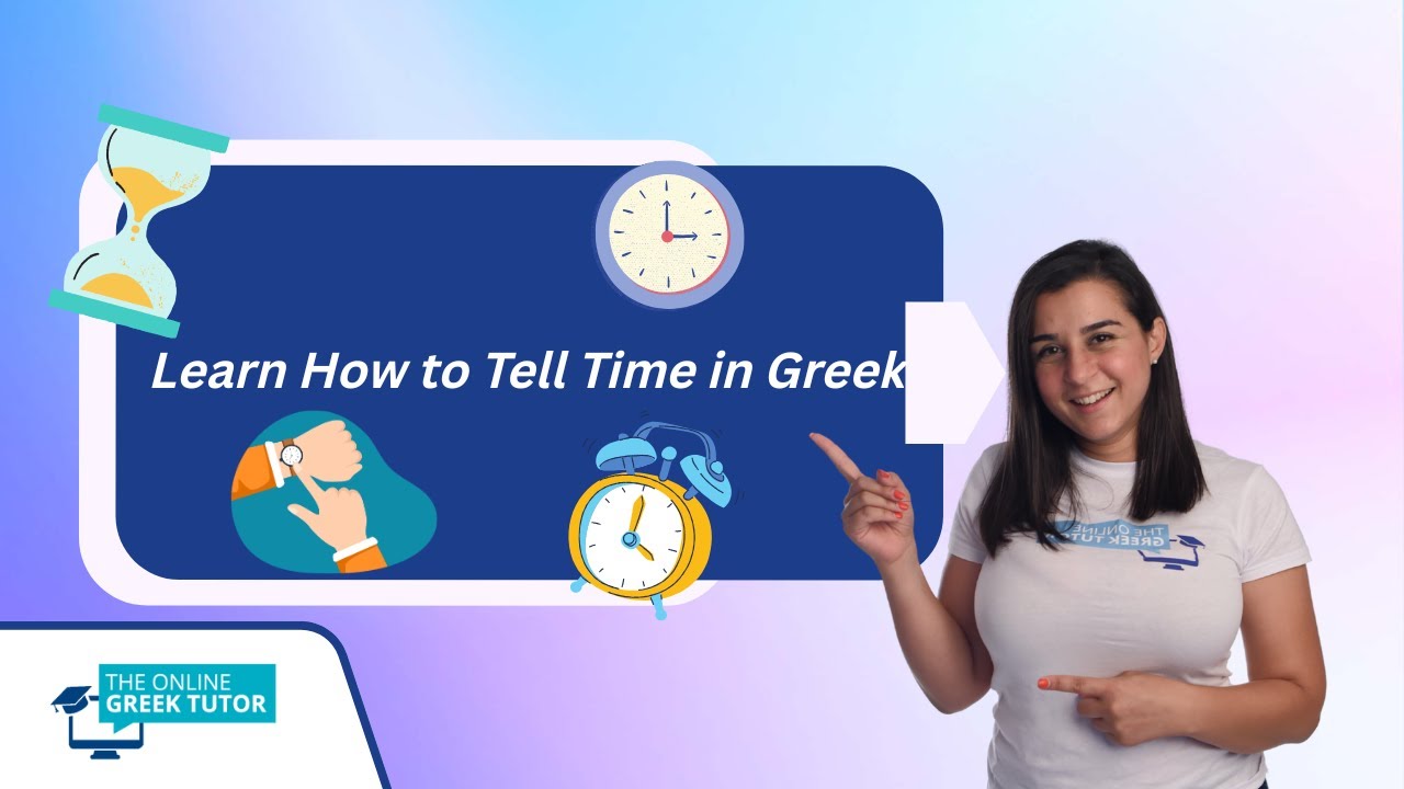 🕒 Learn How to Tell Time in Greek - YouTube