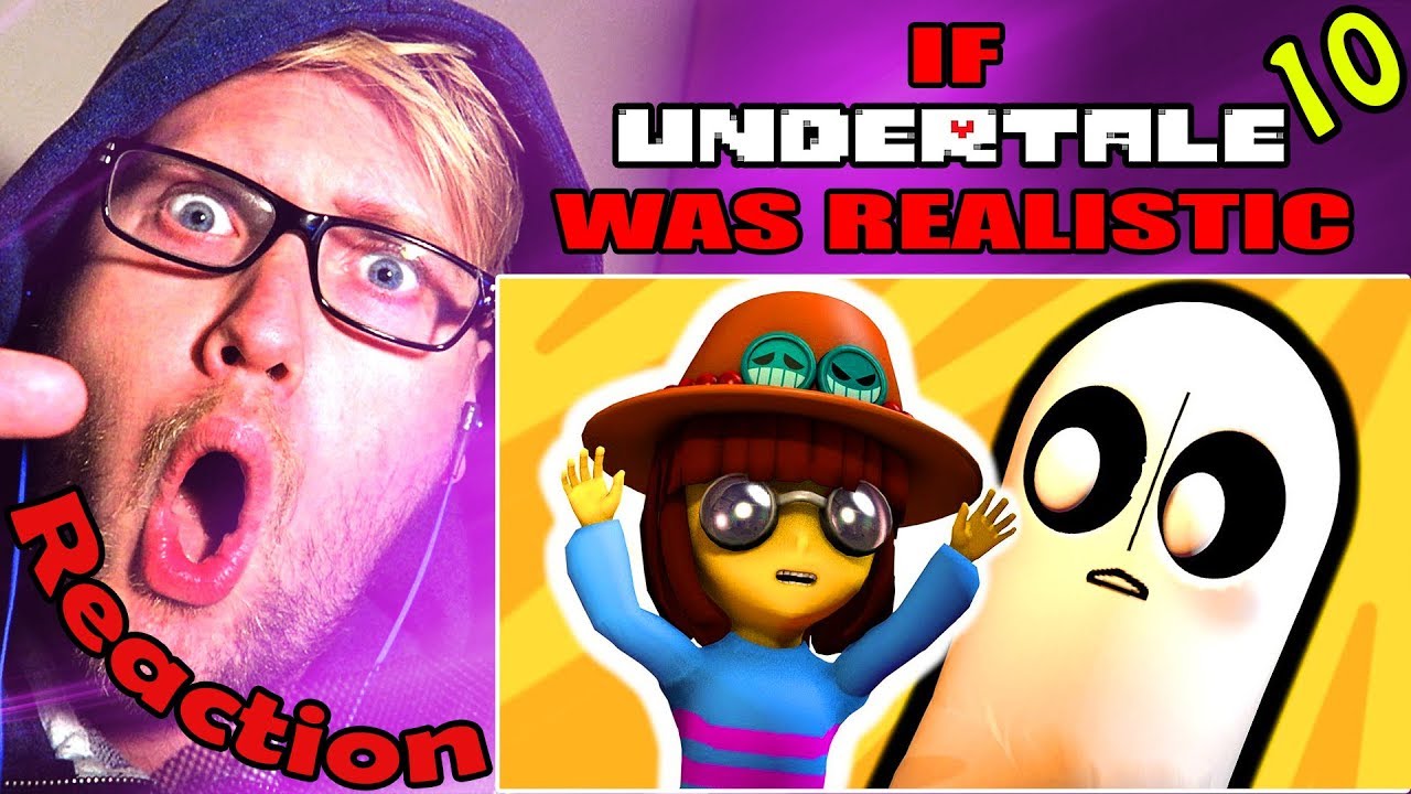 If Undertale Was Realistic 10 REACTION! | WIFE-LAD AND SICK RAP BATTLE ...