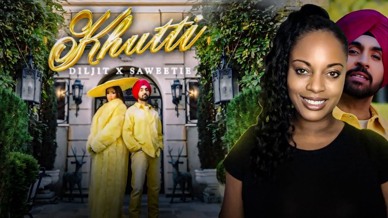 KHUTTI | Official Music Video | Diljit Dosanjh x Saweetie Reaction 😍 ...