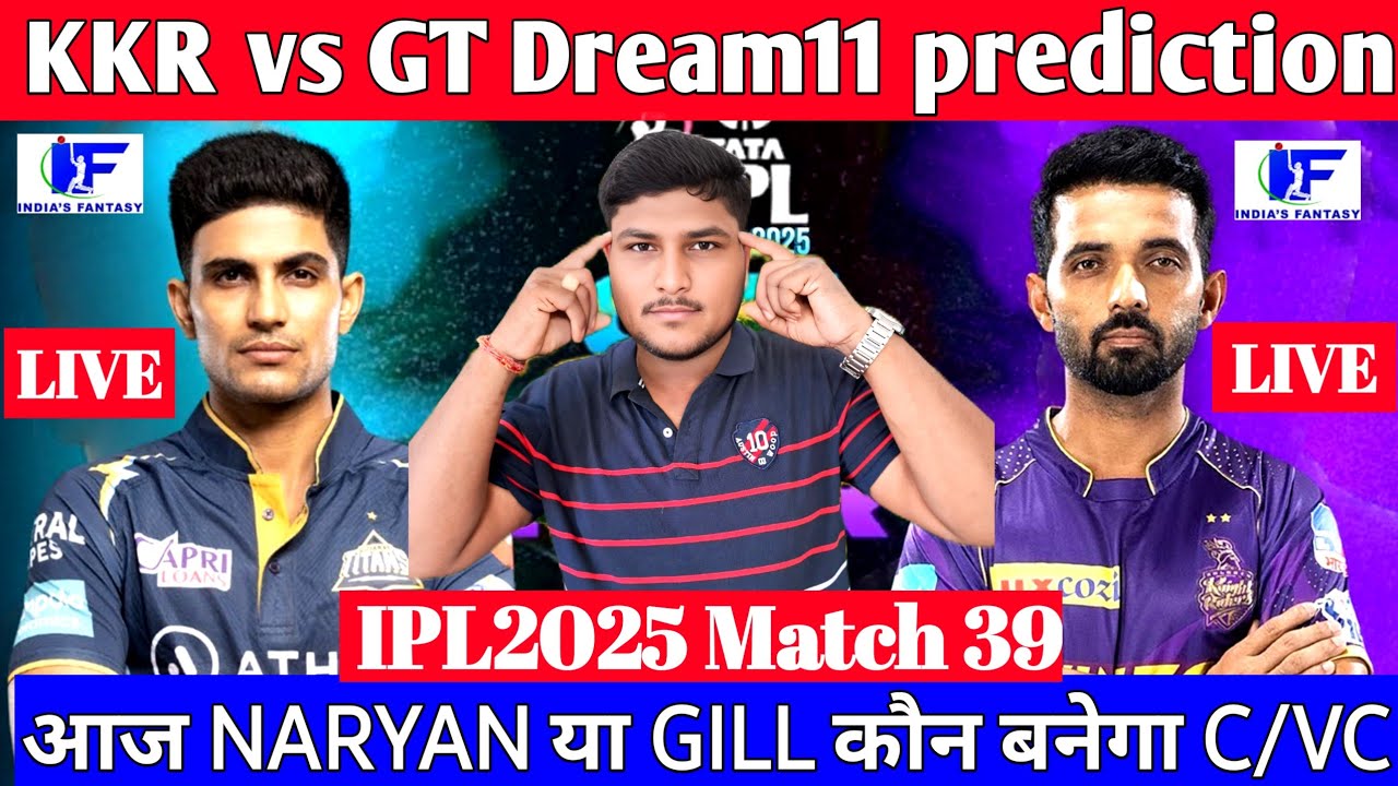 KKR vs GT Live match prediction today | Kolkata vs Gujrat dream team ...