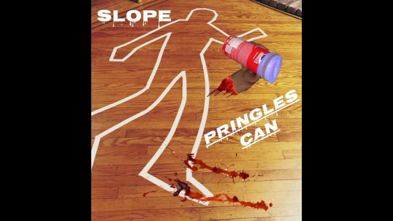 Slope - Pringles Can (OFFICIAL AUDIO) - YouTube Music Slope - Pringles Can (OFFICIAL AUDIO) - YouTube Music
