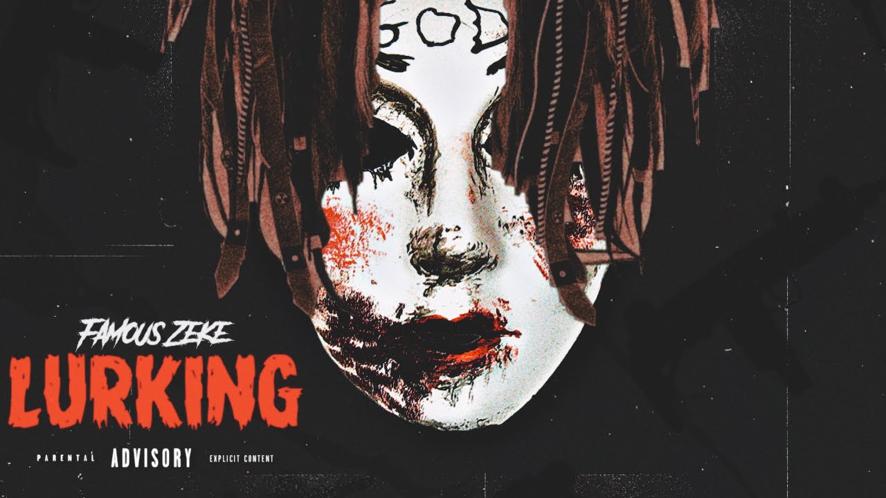Famous Zeke - Lurking (official visual) - YouTube