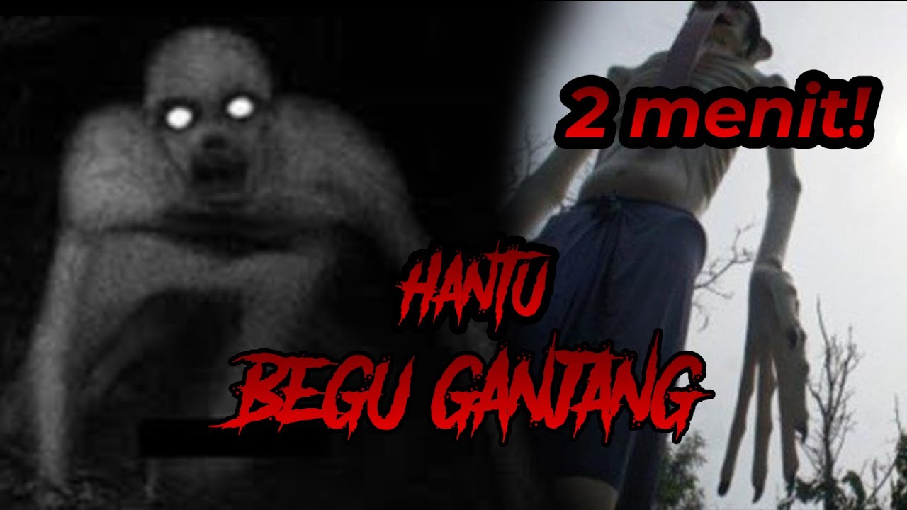 Hantu Begu Ganjang Sumatra Dalam 2 menit! #horror #horrorstories #story ...